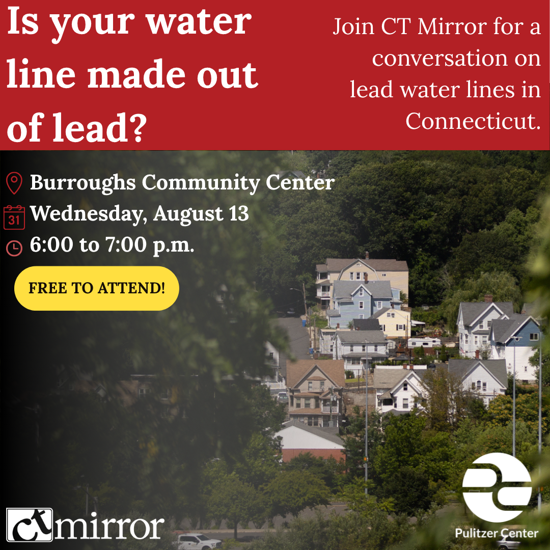 Bridgeport: CT Mirror's Conversation on Lead Water Lines